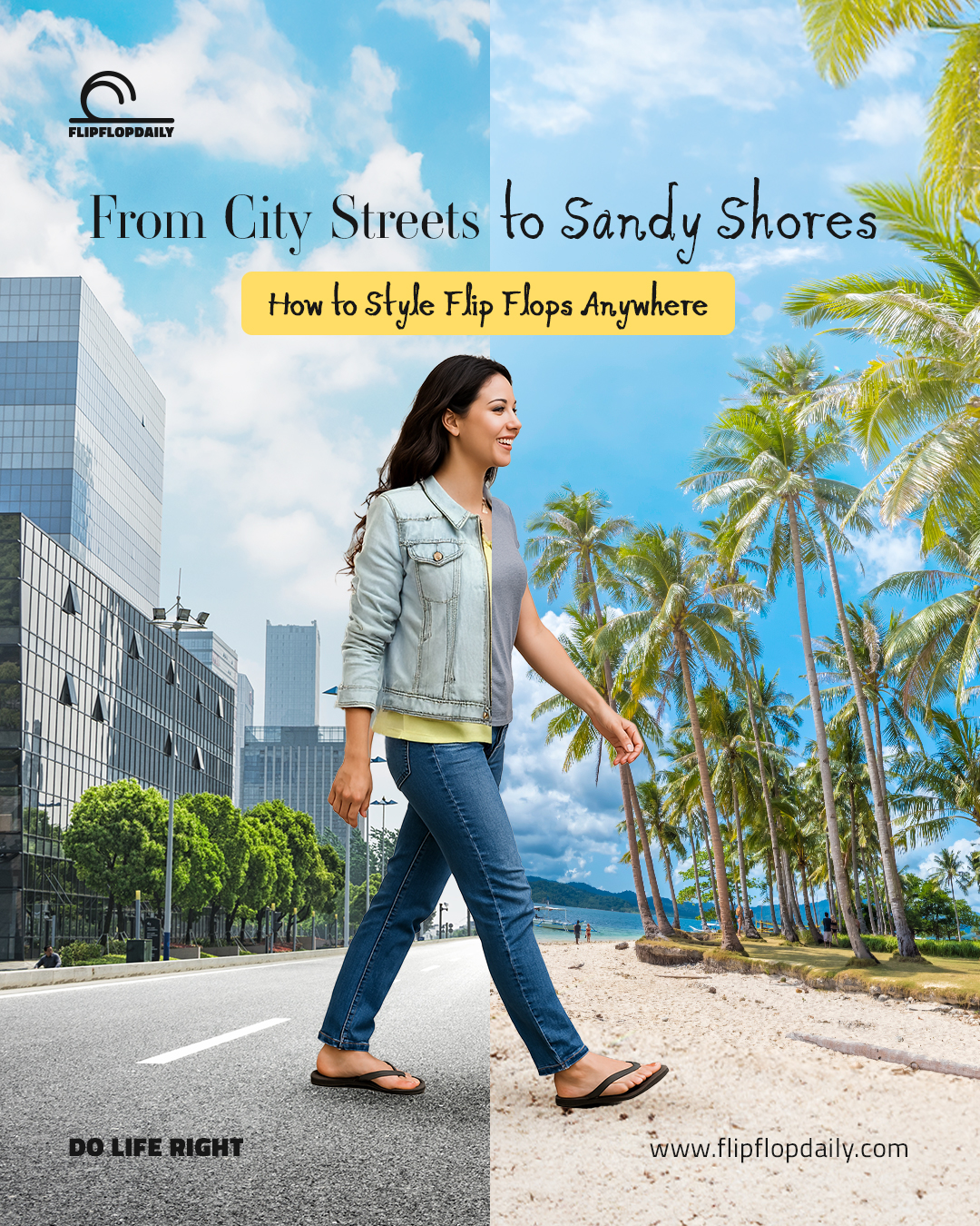 From City Streets to Sandy Shores: How to Style Flip Flops Anywhere